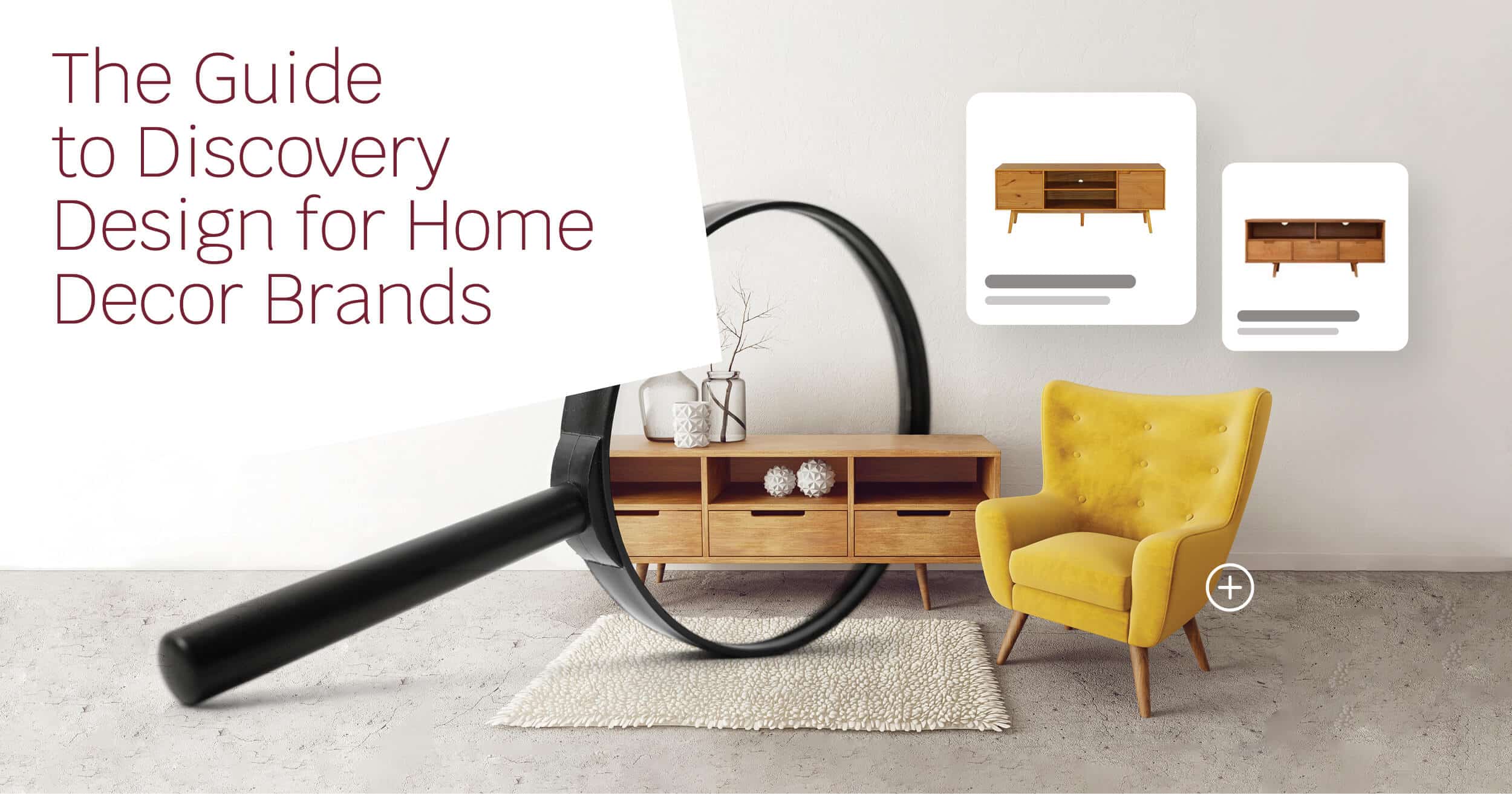 The Guide to Discovery Design for Home Decor Brands