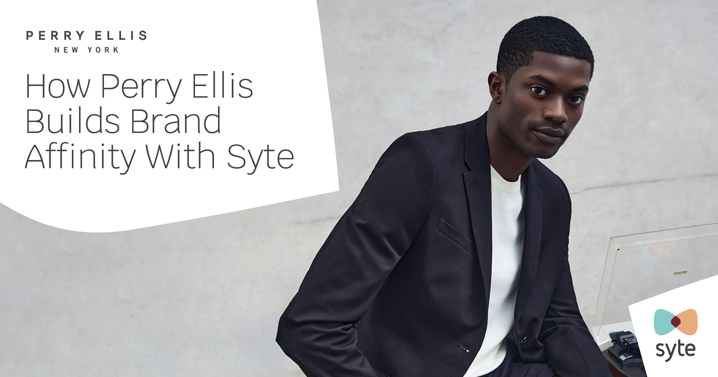 Case Study | Perry Ellis & Syte